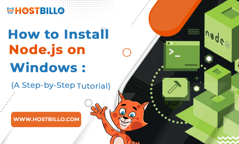 How To Install Node Js On Windows A Step By Step Tutorial Hostbillo Blog Web Hosting 8075